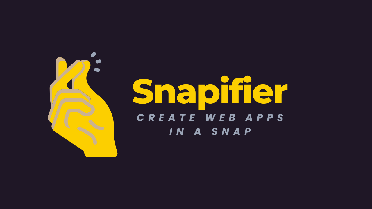 Snapifier.com - Create Web Apps in a Snap